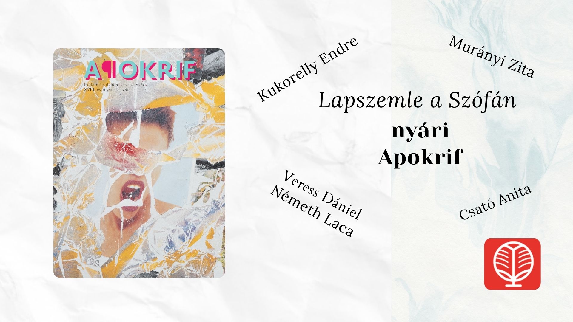 A nyár utószava a friss Apokrif